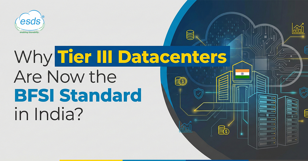 Why Tier III Datacenters Are Now the BFSI Standard in India? – Data ...